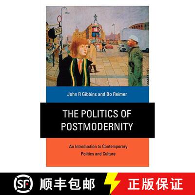 【3-4周达】The Politics of Postmodernity: An Introduction to Contemporary Politics and Culture [9780761952237]