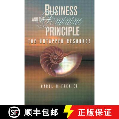 【3-4周达】Business and the Feminine Principle: The Untapped Resource [9780750698290]