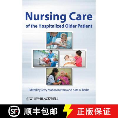 【3-4周达】Nursing Care Of The Hospitalized Older Patient [Wiley护理学] [9780813810461]