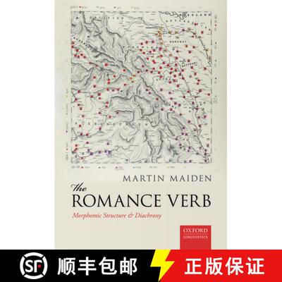 【3-4周达】The Romance Verb: Morphomic Structure and Diachrony [9780199660216]