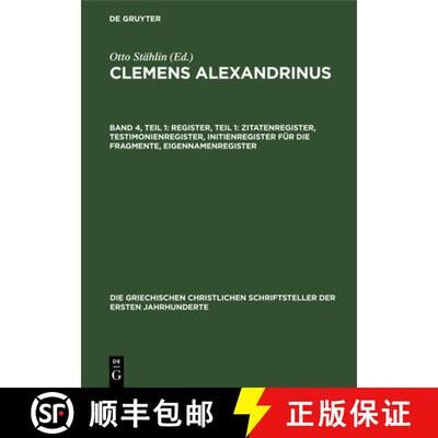 【3-4周达】精装 Register, Teil 1: Zitatenregister, Testimonienregister, Initienregister Fur Die Fragm... [9783112565612]