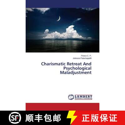 预订 Charismatic Retreat And Psychological Maladjustment [9783659631702]