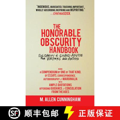 【3-4周达】The Honorable Obscurity Handbook: Solidarity & Sound Advice for Writers and Artists [9780989302302]