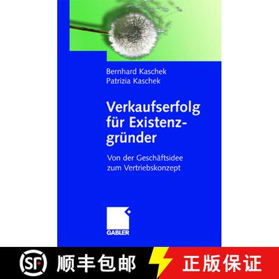 【3-4周达】Verkaufserfolg für Existenzgründer : Von der Geschäftsidee zum Vertriebskonzept [9783409142762]