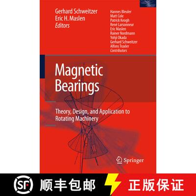 【3-4周达】Magnetic Bearings : Theory, Design, and Application to Rotating Machinery [9783642004964]