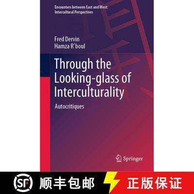 【3-4周达】精装 Through the Looking-glass of Interculturality : Autocritiques [9789811966712]