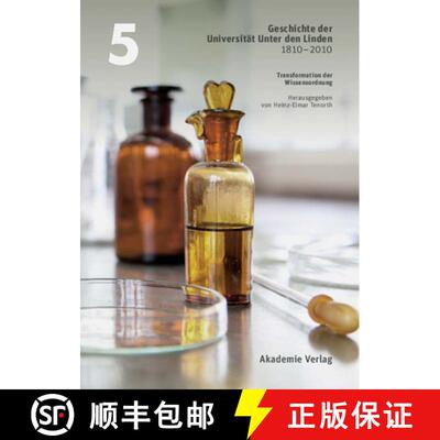 【3-4周达】精装 Geschichte Der Universität Unter Den Linden 1810-2010: PRAXIS Ihrer Disziplinen. Ban... [9783050046709]