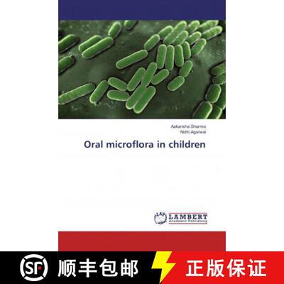 预订 Oral microflora in children [9783659235184]