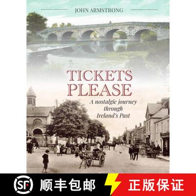【3-4周达】Tickets Please: A Journey Through the Irish Past [9781913934354]
