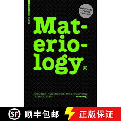 【3-4周达】Materiology: Handbuch Für Kreative: Materialien Und Technologien [9783038212386]