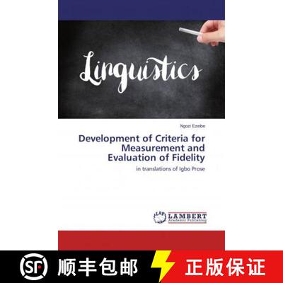 预订 Development of Criteria for Measurement and Evaluation of Fidelity [9786202077958]