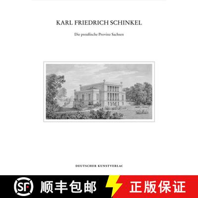 【3-4周达】Karl Friedrich Schinkel: Die preussische Provinz Sachsen [9783422072039]