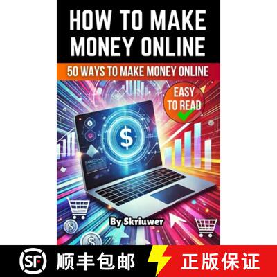【3-4周达】How to Make Money Online Book: A Comprehensive Guide to Financial Success on the Internet [9783759892836]