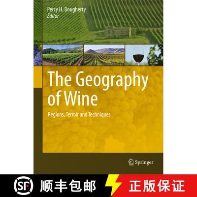 【3-4周达】The Geography of Wine: Regions, Terroir and Techniques [9789401784238]