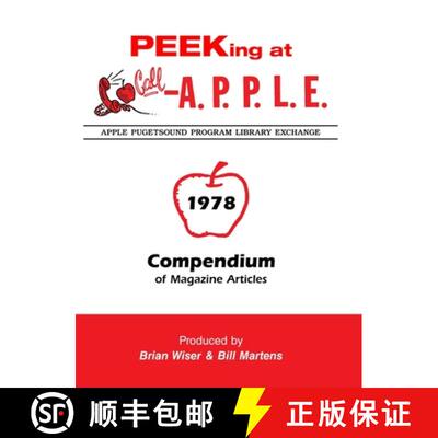 【3-4周达】Peeking at Call-A.P.P.L.E. 1978: Compendium of Magazine Articles [9781678173098]