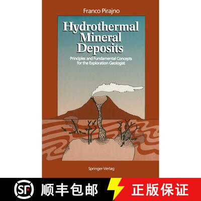 【3-4周达】Hydrothermal Mineral Deposits : Principles and Fundamental Concepts for the Exploration Ge... [9783642756733]