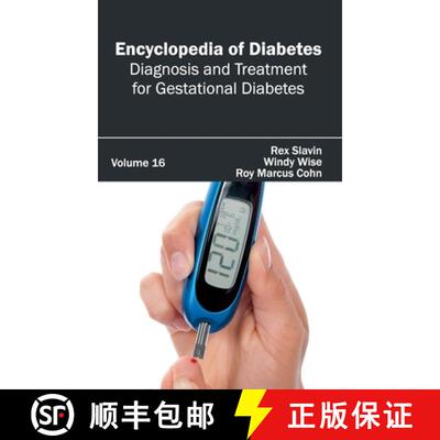 【3-4周达】Encyclopedia of Diabetes: Volume 16 (Diagnosis and Treatment for Gestational Diabetes): Vo... [9781632411587]
