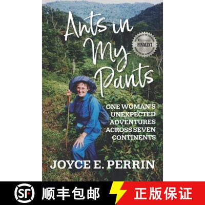 【3-4周达】Ants in My Pants: One Woman's Unexpected Adventures Across Seven Continents [9781738868834]