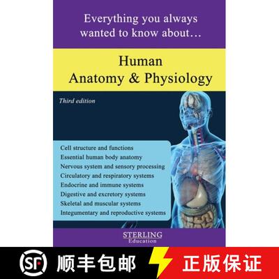 【3-4周达】Human Anatomy and Physiology: Everything You Always Wanted to Know About... [9798885573139]