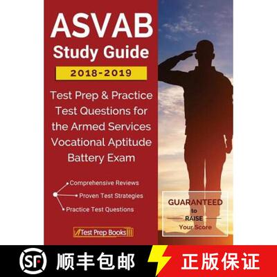 【3-4周达】ASVAB Study Guide 2018-2019: Test Prep & Practice Test Questions for the Armed Services Vo... [9781628454970]