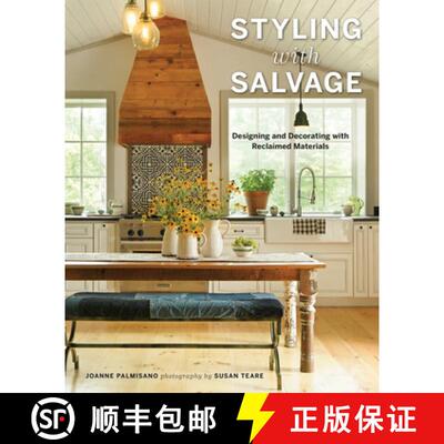 【3-4周达】精装 Styling with Salvage – Designing and Decorating with Reclaimed Materials [9781581574623]