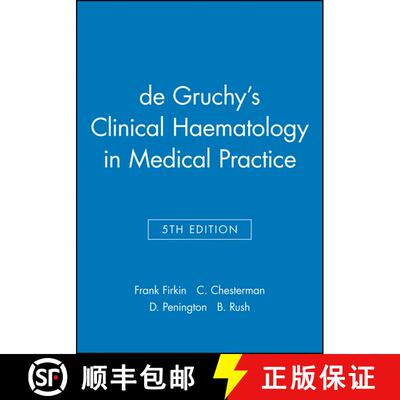 【3-4周达】De Gruchy'S Clinical Haematology In Medical Practice 5E [Wiley医学] [9780632017157]
