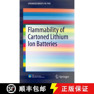 【3-4周达】Flammability of Cartoned Lithium Ion Batteries [9781493910762]