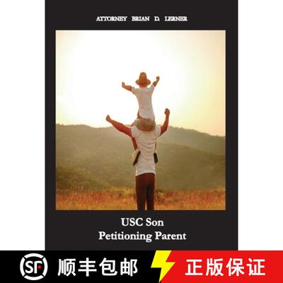 【3-4周达】USC Son Petitioning Parent: Sample Petition for a Grown USC Child Petitioning His or Her P... [9781958990193]