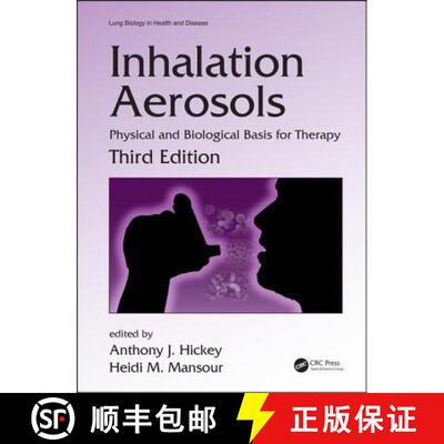 【3-4周达】精装 Inhalation Aerosols: Physical and Biological Basis for Therapy, Third Edition [9781138064799]