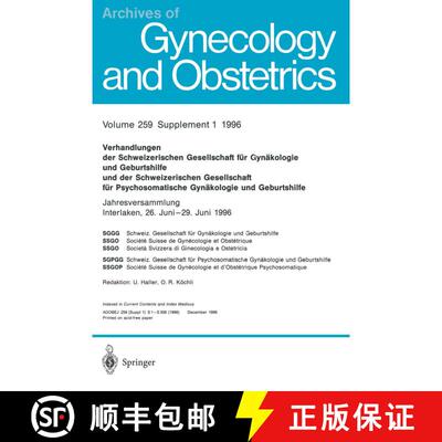 【3-4周达】Verhandlungen der Schweizerischen Gesellschaft für Gynäkologie und Geburtshilfe und der ... [9783662371015]