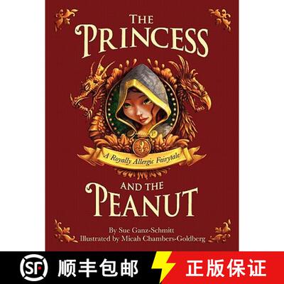 【3-4周达】The Princess and the Peanut: A Royally Allergic Fairytale [9780983148708]
