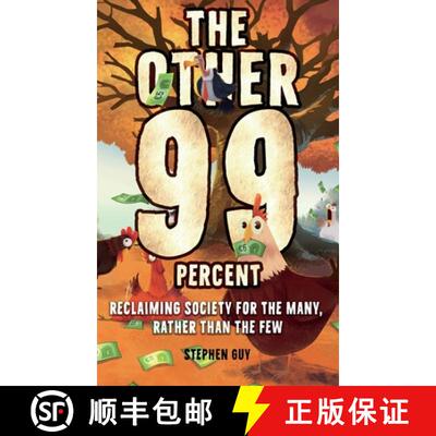 【3-4周达】精装 The Other 99 Percent: Reclaiming Society for the Many, Rather than the Few [9781805416845]