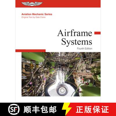 【3-4周达】Aviation Mechanic Series: Airframe Systems [9781644251744]