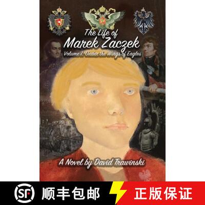 【3-4周达】精装 The Life of Marek Zaczek Volume 1: Under the Wings of Eagles [9798986060941]
