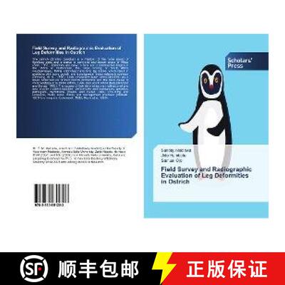 预订 Field Survey and Radiographic Evaluation of Leg Deformities in Ostrich [9783330651203]