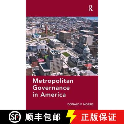 【3-4周达】精装 Metropolitan Governance in America [9781409421924]