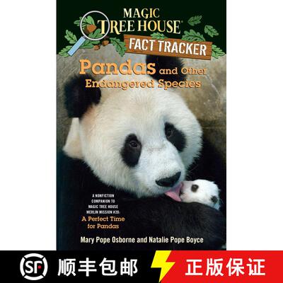 预订 Magic Tree House Fact Tracker #26: Pandas and Other Endangered Species: A Nonfiction Companion t... [9780375870255]