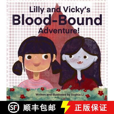 【3-4周达】Lilly and Vicky's Blood Bound Adventure [9798218287436]