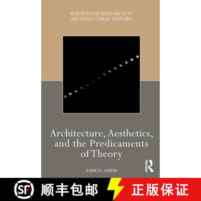 【3-4周达】Architecture, Aesthetics, and the Predicaments of Theory [9781032008011]