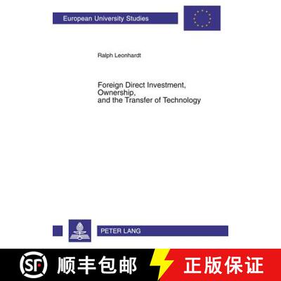 【2-3周达】Foreign Direct Investment, Ownership, and the Transfer of Technology [9783631525586]