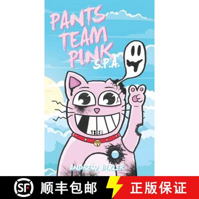 【3-4周达】Pants Team Pink: Shameless Promotional Adventure (Space Junk Book 4) [9781737060765]