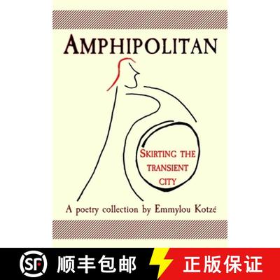 【3-4周达】Amphipolitan: Skirting the Transient City [9780796173546]