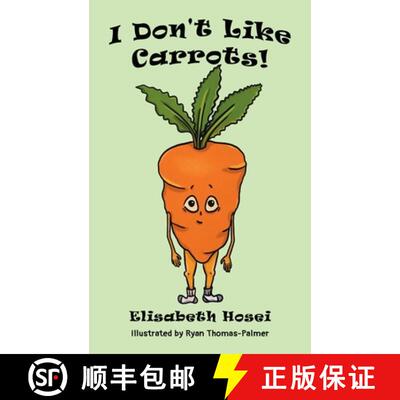 【3-4周达】精装 I Don't Like Carrots! [9781662941252]