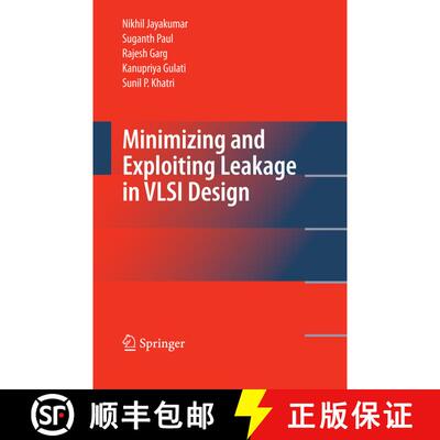 【3-4周达】精装 Minimizing and Exploiting Leakage in VLSI Design [9781441909497]