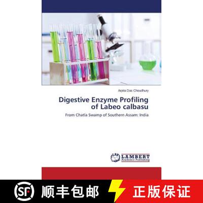 预订 Digestive Enzyme Profiling of Labeo Calbasu [9783659541520]