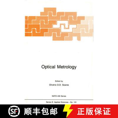【3-4周达】Optical Metrology : Coherent and Incoherent Optics for Metrology, Sensing and Control in S... [9789401081153]