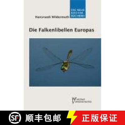 预订 Die Falkenlibellen Europas (Emerald Dragonflies) [9783894328962]