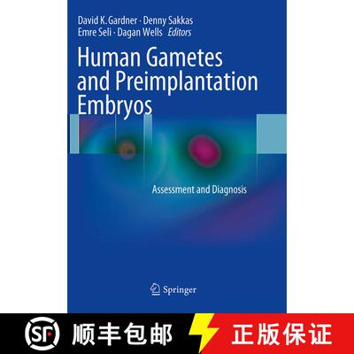 【3-4周达】Human Gametes and Preimplantation Embryos : Assessment and Diagnosis (Softcover reprint of... [9781493942688]