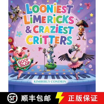 【3-4周达】精装 Looniest Limericks & Craziest Critters [9798349633065]
