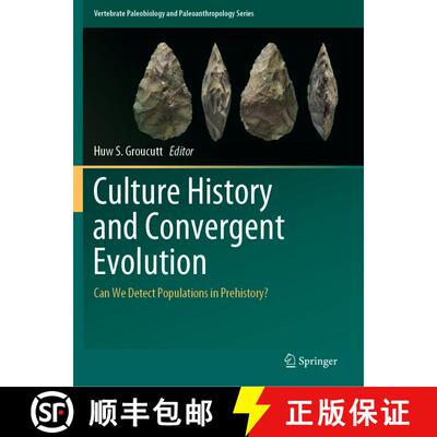 【3-4周达】Culture History and Convergent Evolution : Can We Detect Populations in Prehistory? [9783030461287]